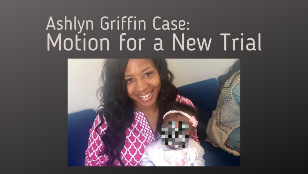 Ashlyn Griffin Seeks New Trial in Bulloch County • The Georgia Virtue