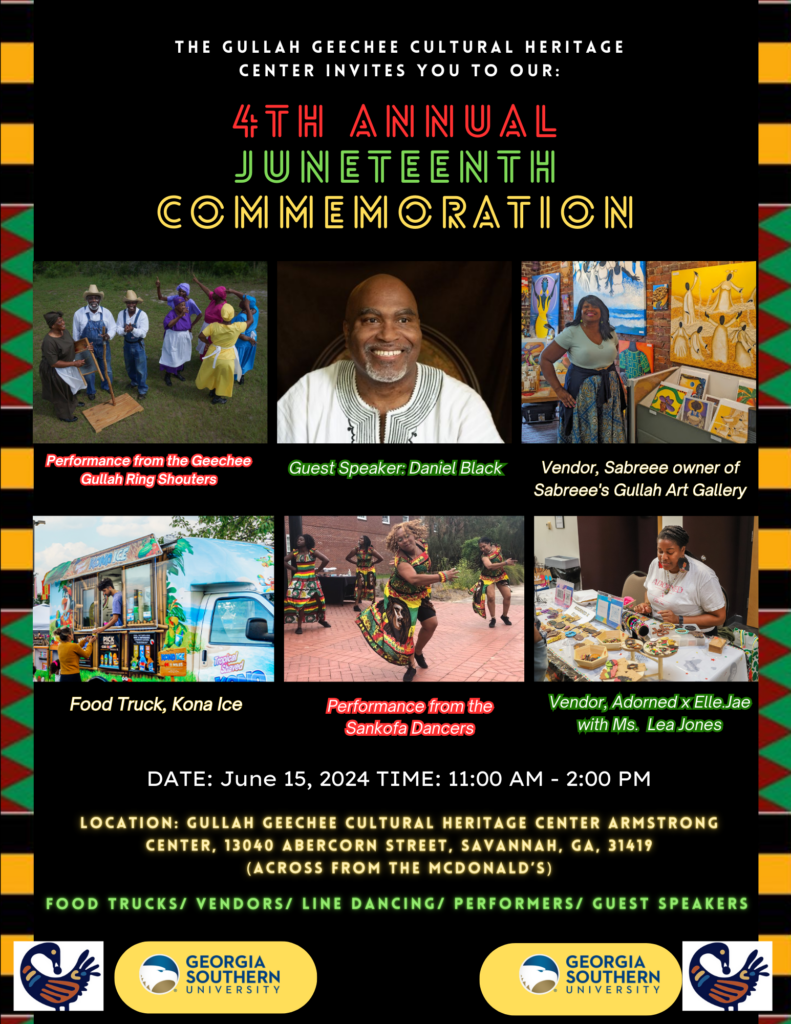 2024 Juneteenth Commemoration at Georgia Southern Gullah Geechee Cultural Heritage Center • The ...